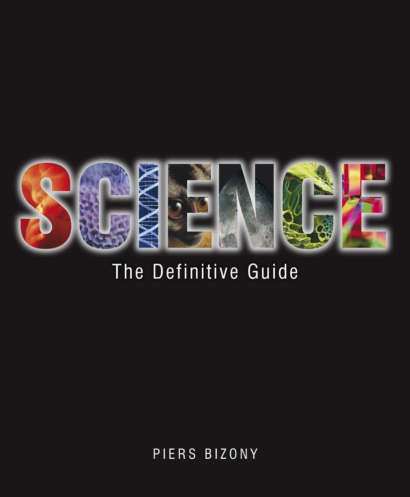 Science by Piers Bizony | Incredible books from Quercus Books