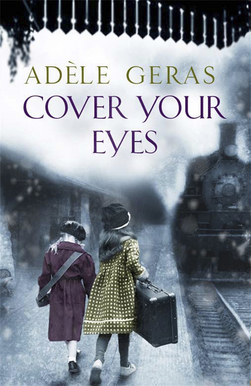 Cover Your Eyes by Adèle Geras | Incredible books from Quercus Books