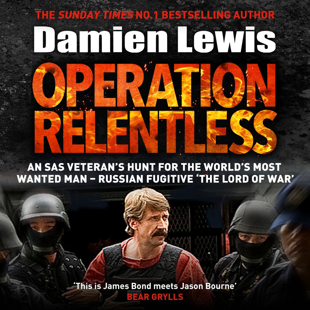 Operation Relentless by Damien Lewis | Incredible books from Quercus Books