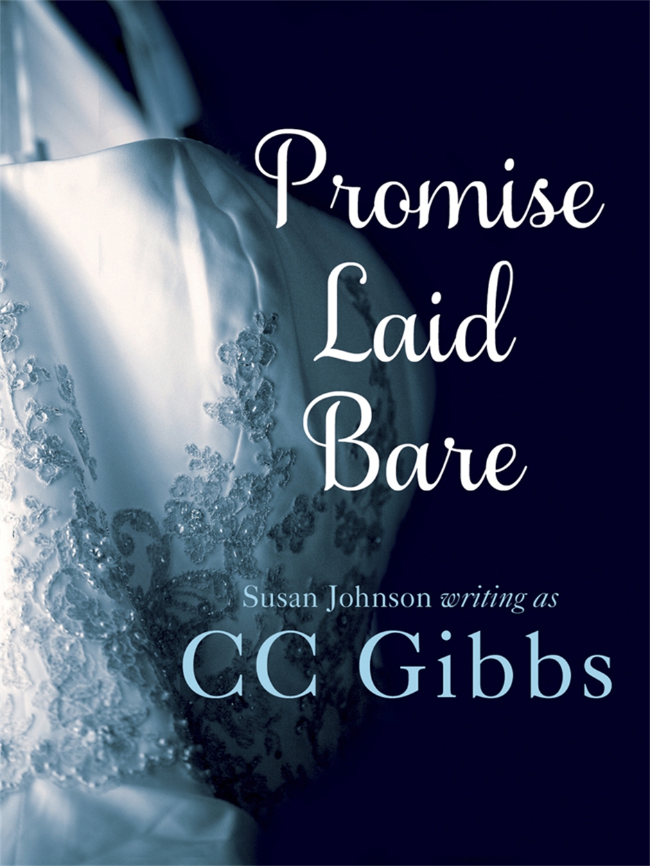 Promise Laid Bare by CC Gibbs | Incredible books from Quercus Books