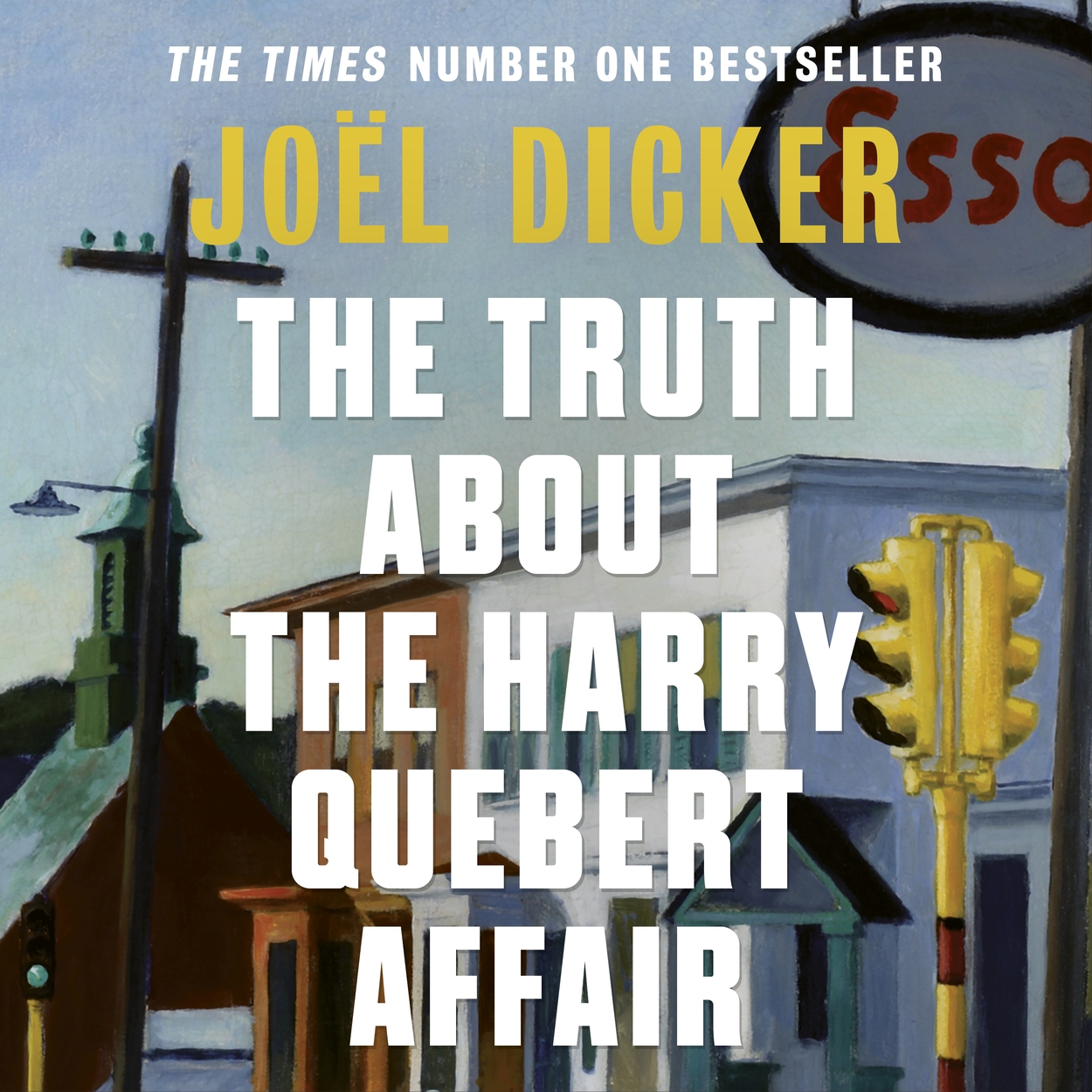 The Truth About the Harry Quebert Affair by Joël Dicker | Incredible ...