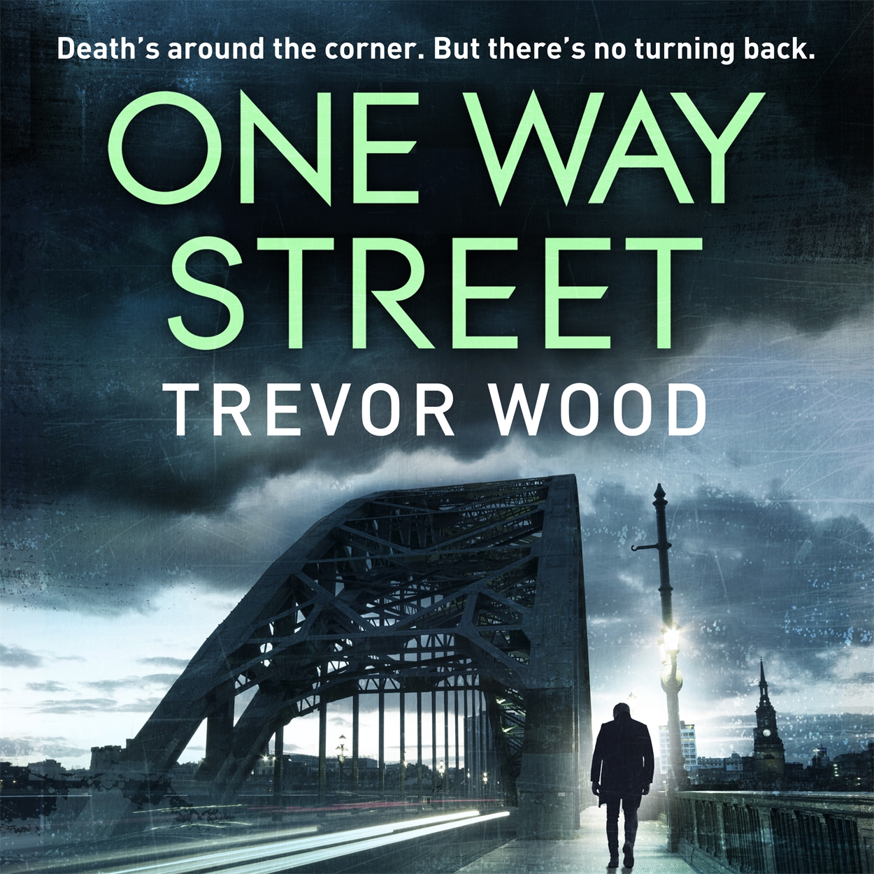 One Way Street by Trevor Wood | Incredible books from Quercus Books