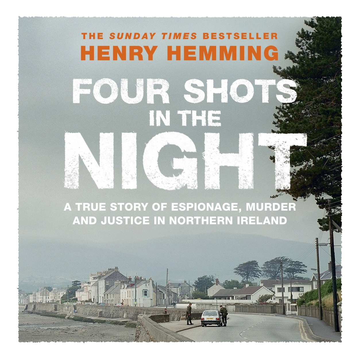 Four Shots in the Night by Henry Hemming | Incredible books from ...